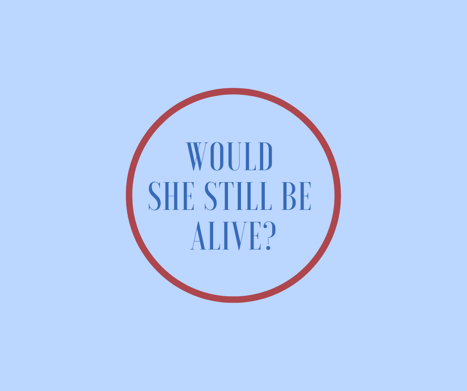 Would She Still Be Alive? – BK Books
